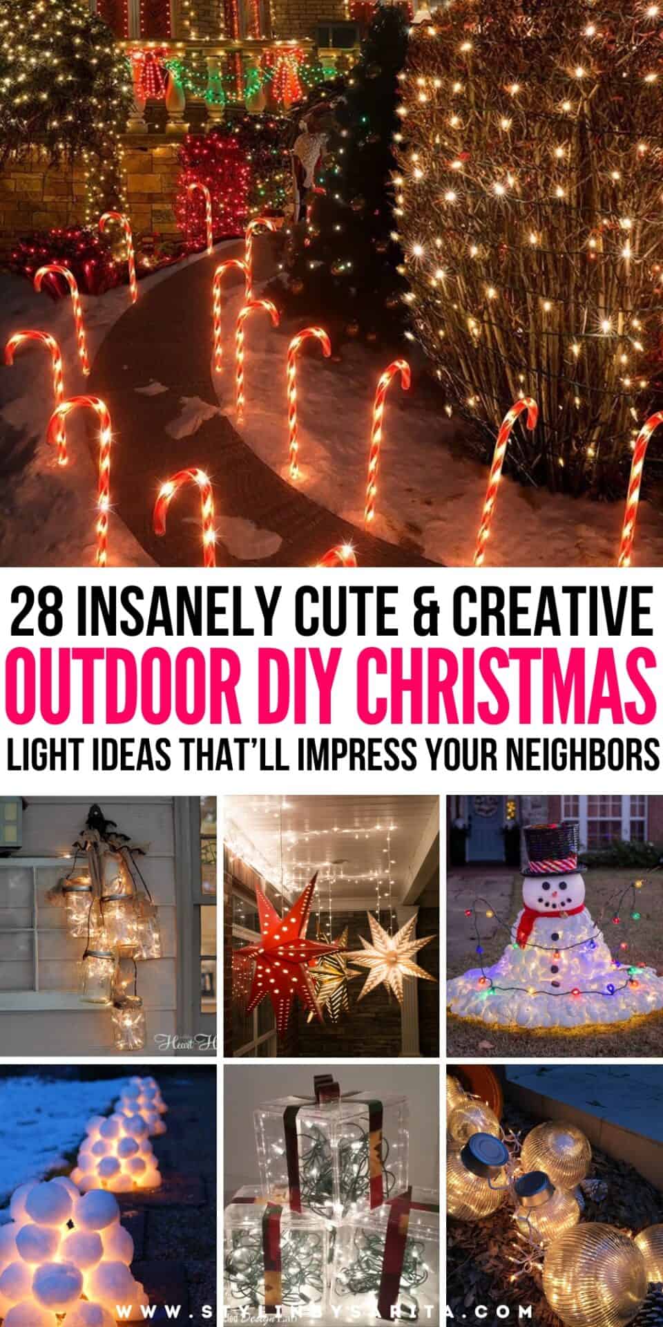 28 MAGICAL OUTDOOR DIY CHRISTMAS LIGHT IDEAS - Stylin by Sarita